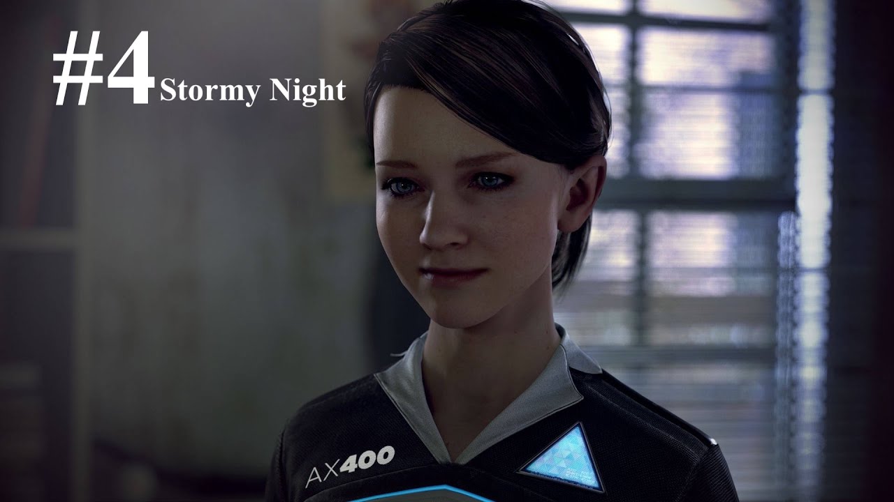 Detroit Become Human™ Walkthrough Gameplay Part 4- Stormy Night-No ...