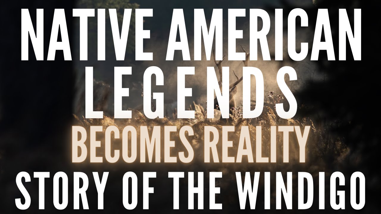 PENNSYLVANIA CAMPER ENCOUNTERS MULTIPLE WINDIGOS | NATIVE AMERICAN ...