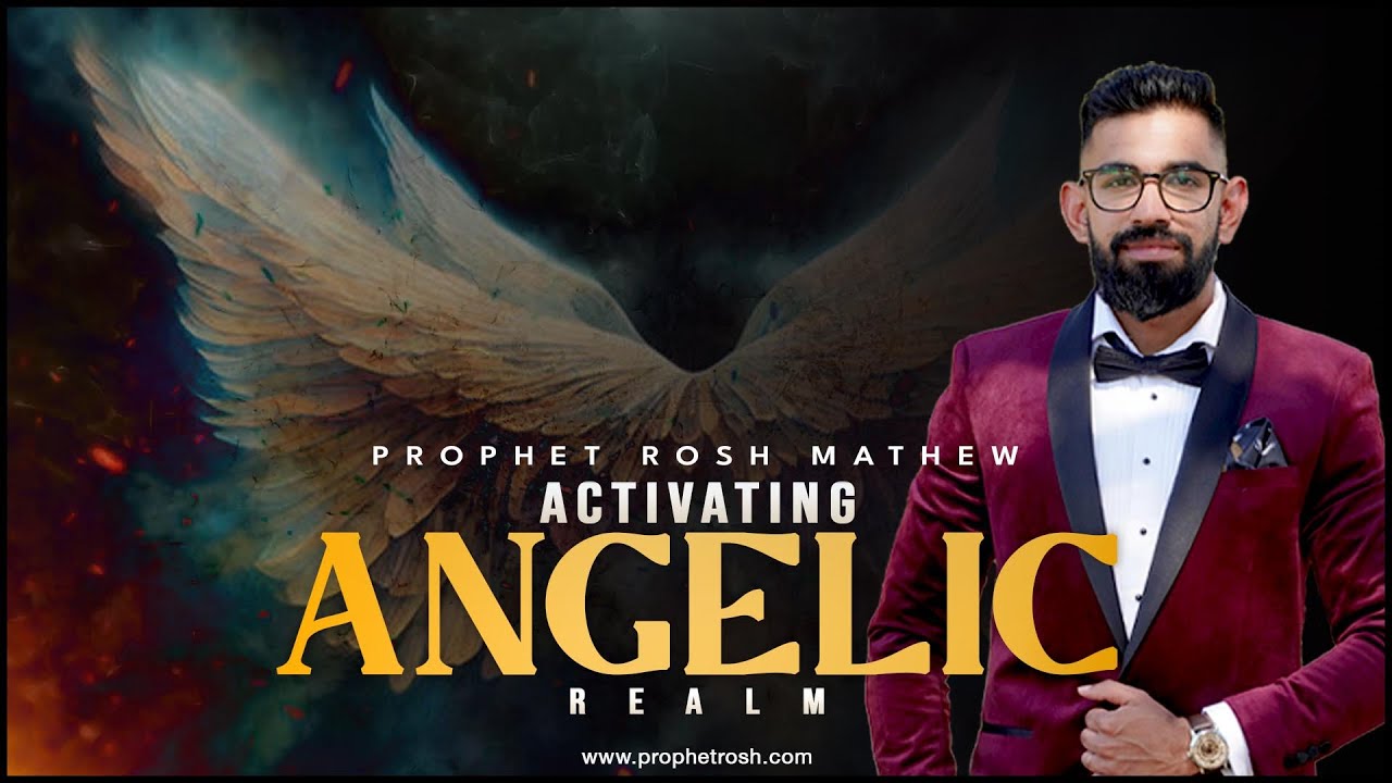 ACTIVATING THE ANGELIC MINISTRY // PROPHET ROSH - YouTube