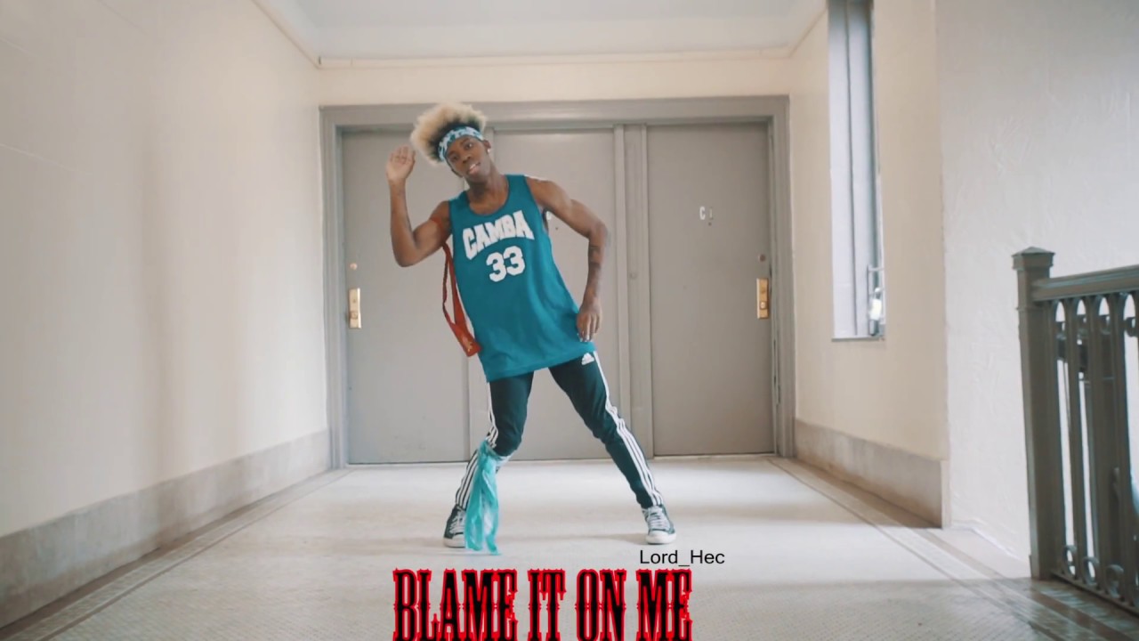 Lord Hec - Blame It On Me | Dance Visual - YouTube