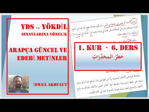 ARAPÇA GÜNCEL VE EDEBİ METİNLER 1. KUR - 6. DERS (خطرُ الـمخدِّراتِ)