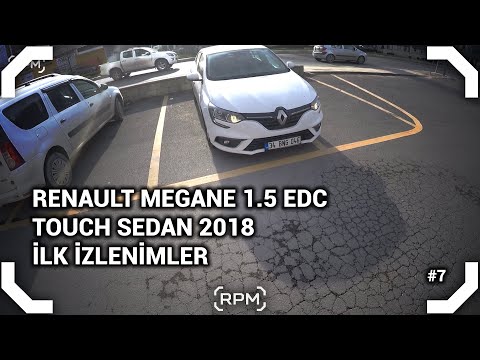 Renault Megane Touch | Dizel Otomatik Orta Paket | POV İlk İzlenimler [RPM]