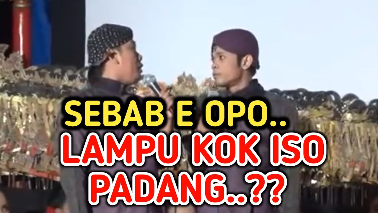 KANGEN PEYE - BEDEKAN ILMUWAN LAMPU KOK ISO PADANG - YouTube