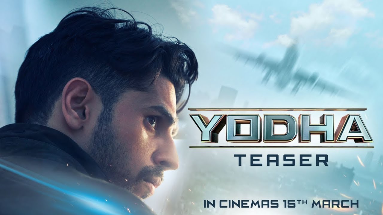 YODHA - OFFICIAL TEASER | Sidharth Malhotra | Raashii Khanna | Disha ...
