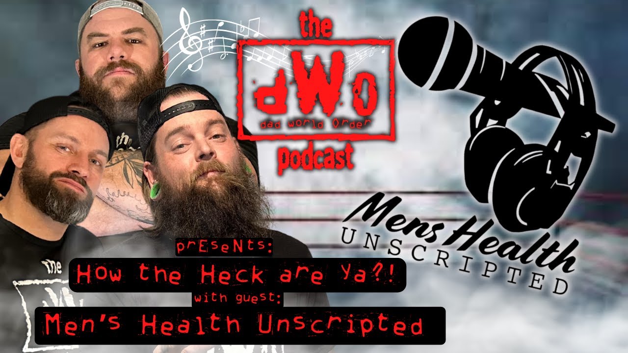 How the Heck are Ya?! with guests Men’s Health Unscripted - YouTube
