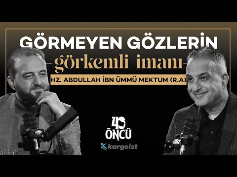Âmâ Müezzin: Hz. Abdullah İbn Ümmü Mektum (r.a) | 40 Öncü | Bekir Develi-Muhammed Yazıcı #B28