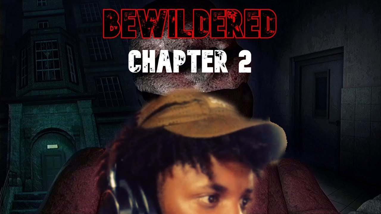 BEWILDERED ROBLOX HORROR (CHAPTER 2) - This gave out little nightmare ...