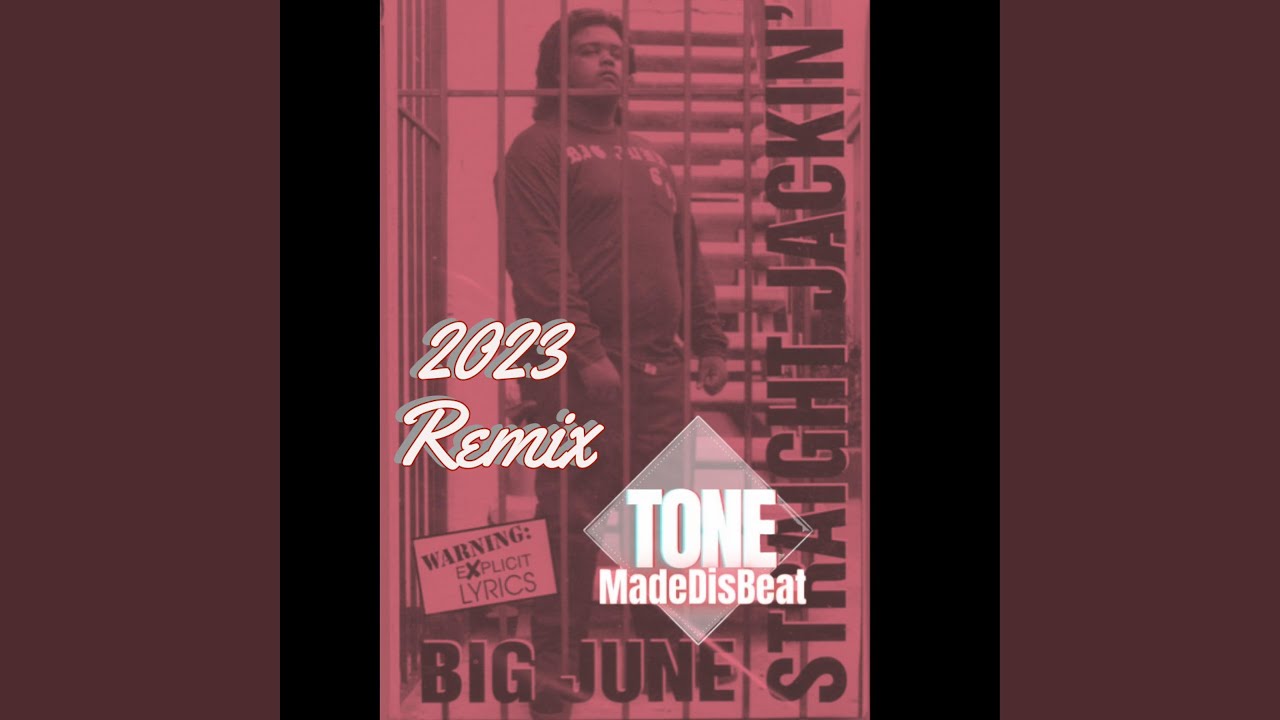Big June Straight Jackin (2023 Remix Instrumental) - YouTube