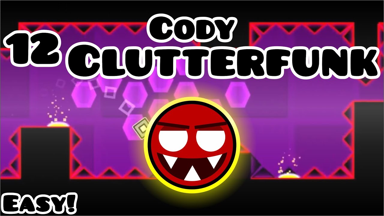 12 Clutterfunk (Demon) - By Cody | Geometry Dash - YouTube