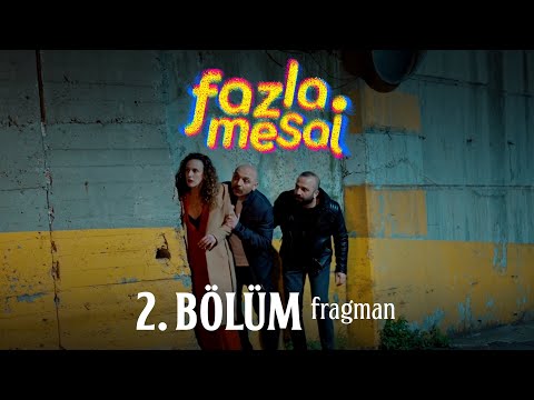 Fazla Mesai 2. Bölüm Fragman