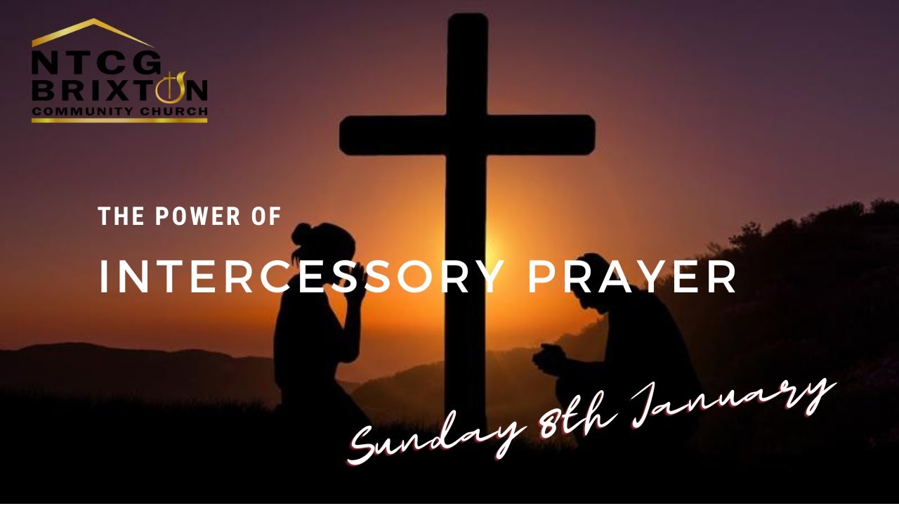 "The Power of Intercessory Prayer" | 8th January 2023 - YouTube