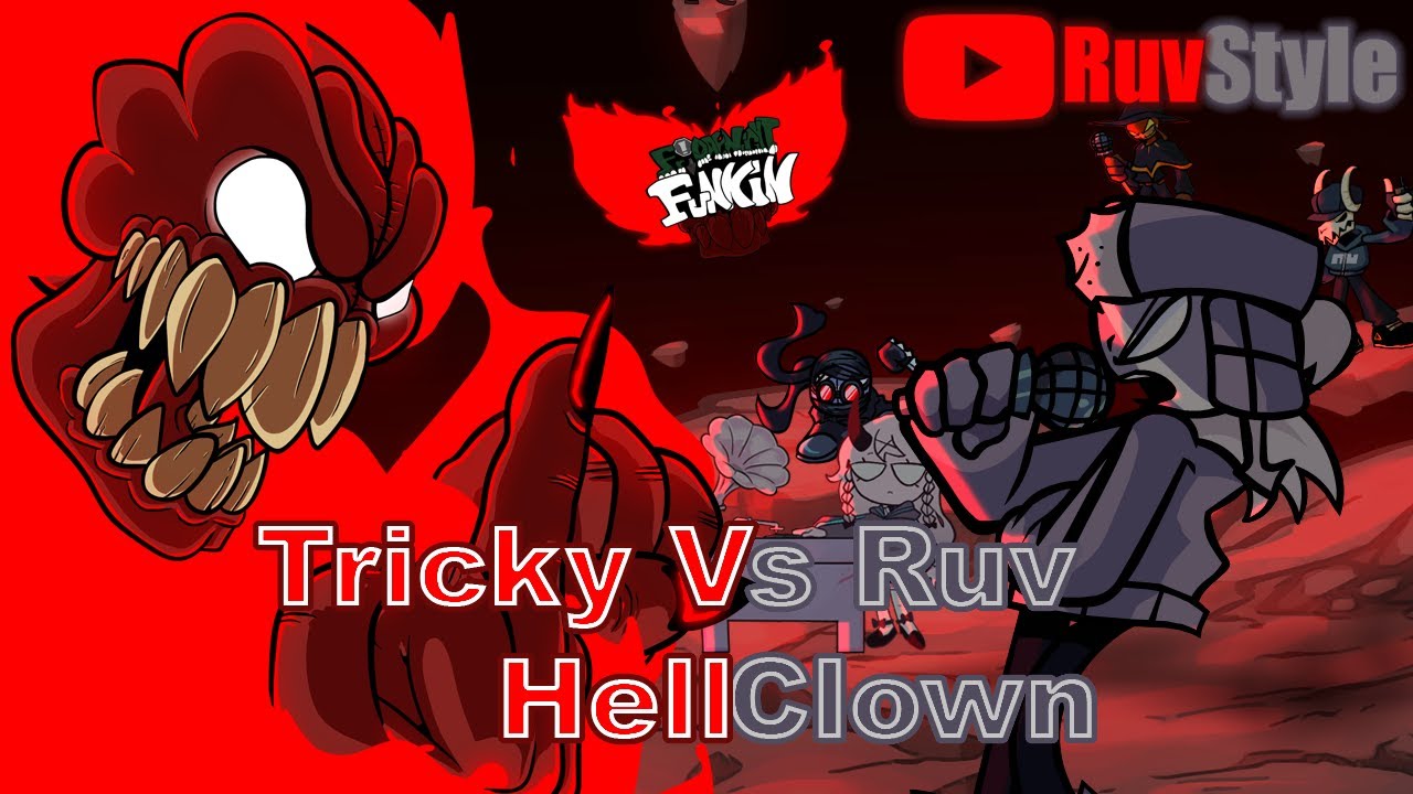 FNF HellClown but it's Ruv vs Tricky - YouTube