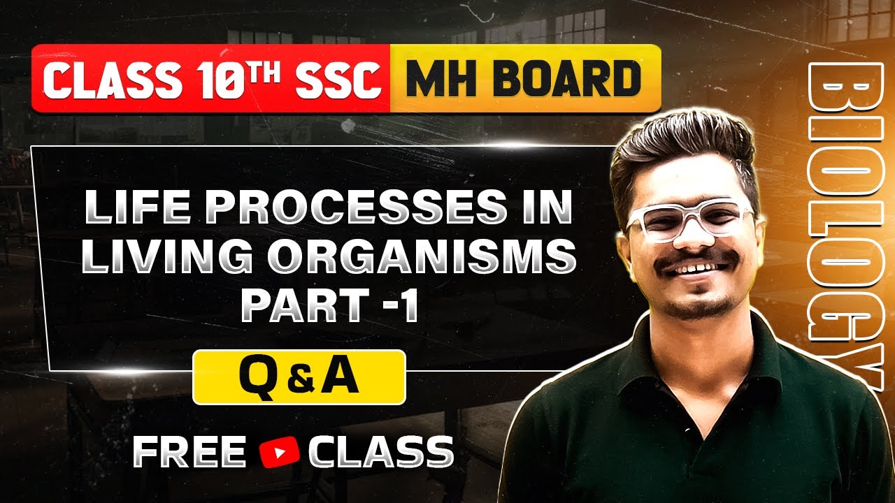Life Processes In Living Organisms Part 1️⃣ Question & Answer | Class ...