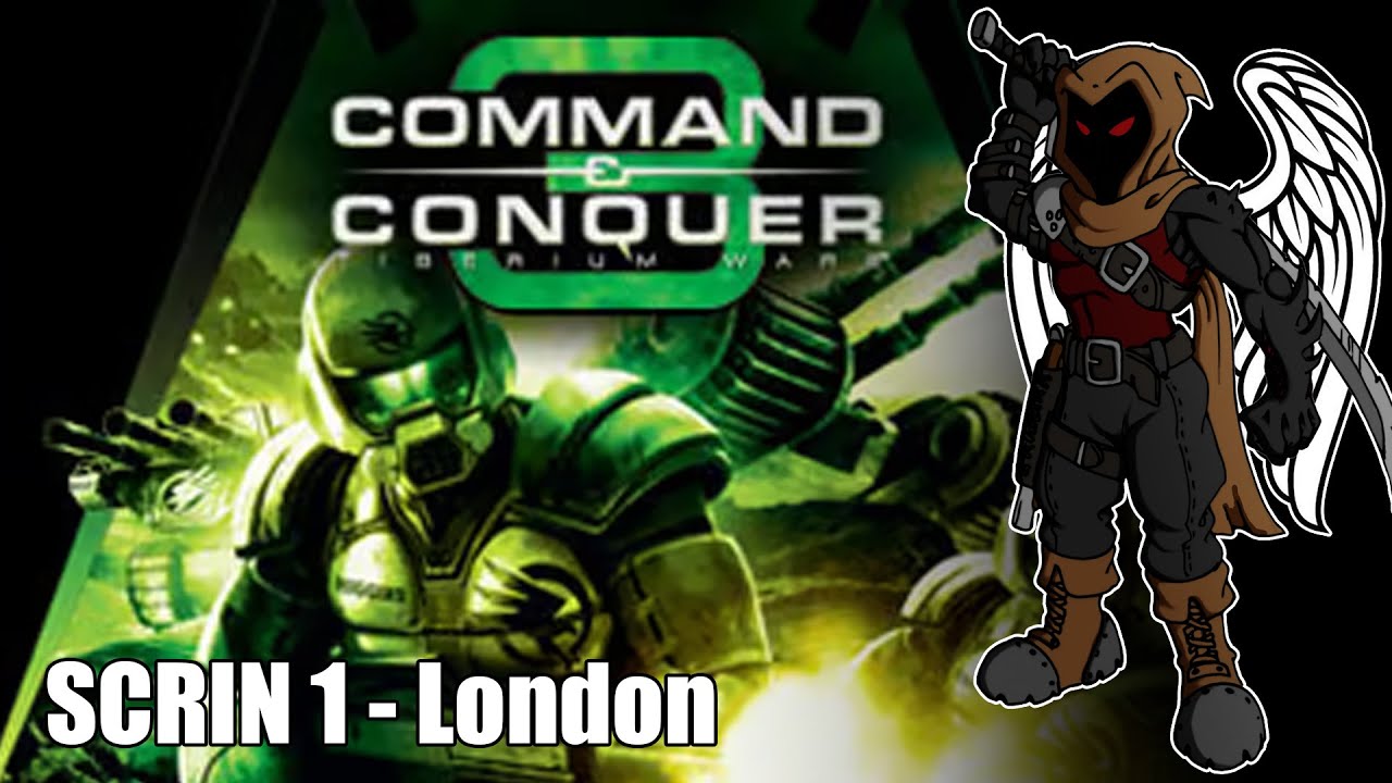 Command and Conquer 3: Tiberium Wars - SCRIN 1 - London - YouTube