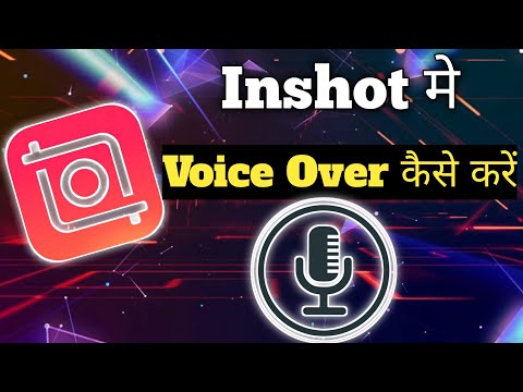 Inshot Voice Over | Video Me Voice Over Kaise karte hai | How To Voice Over Inshot | Nishant One