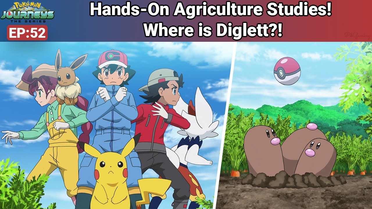 Trying To Catch A Diglett!! | Pokemon Journeys Episode 52 (Recap ...
