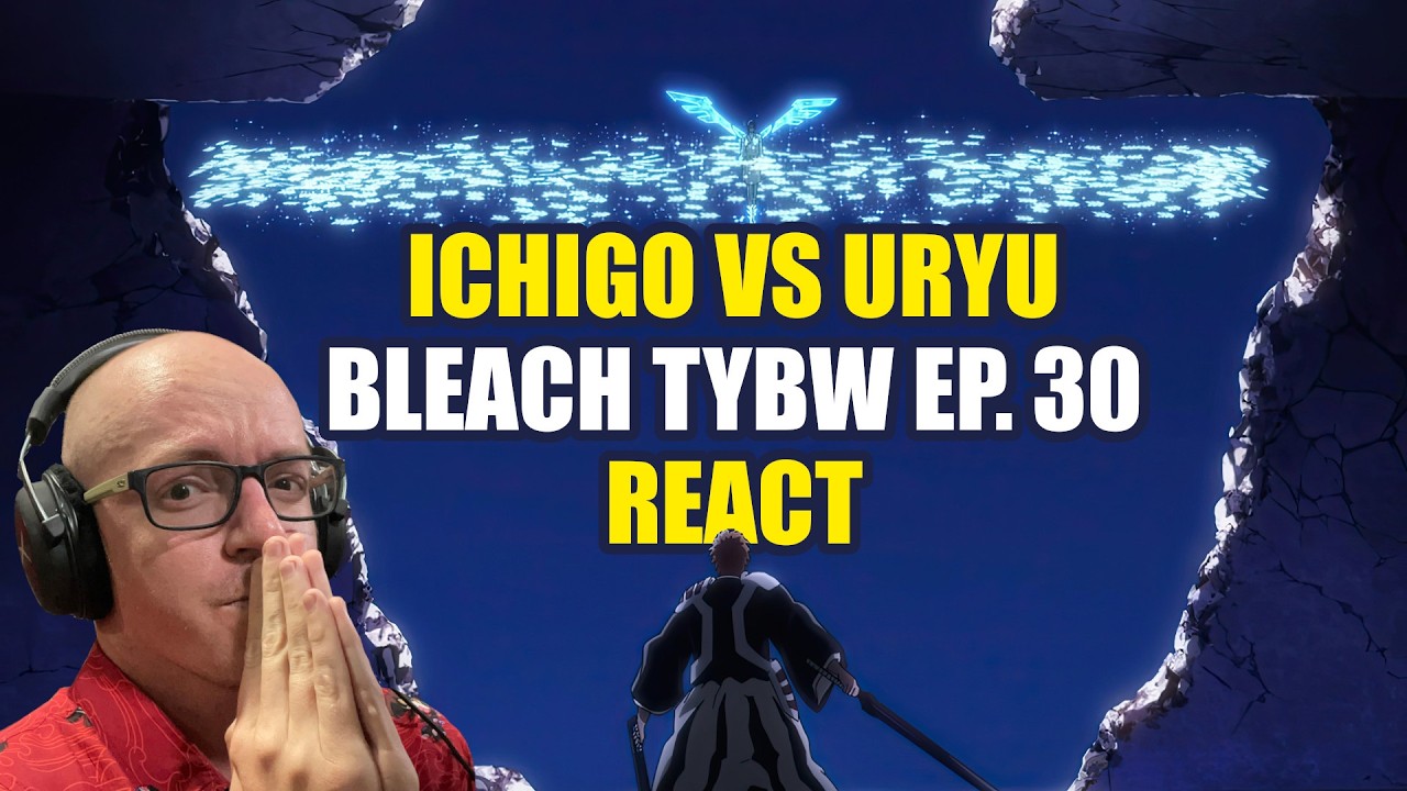 URYU'S VOLLSTANDIG REVEALED!!! URYU VS ICHIGO!! Bleach TYBW Episode 30 ...