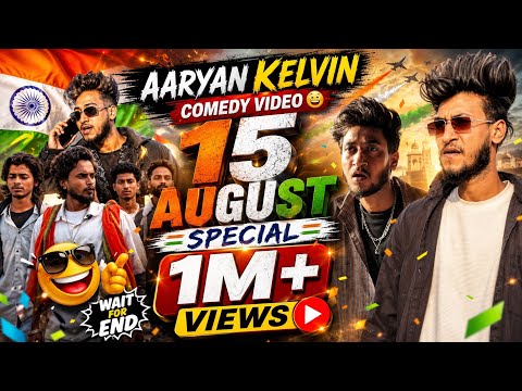 Aaryan Kelvin Comedy | 15 Agust Special | Non Stop Comedy | Desi Comedy 