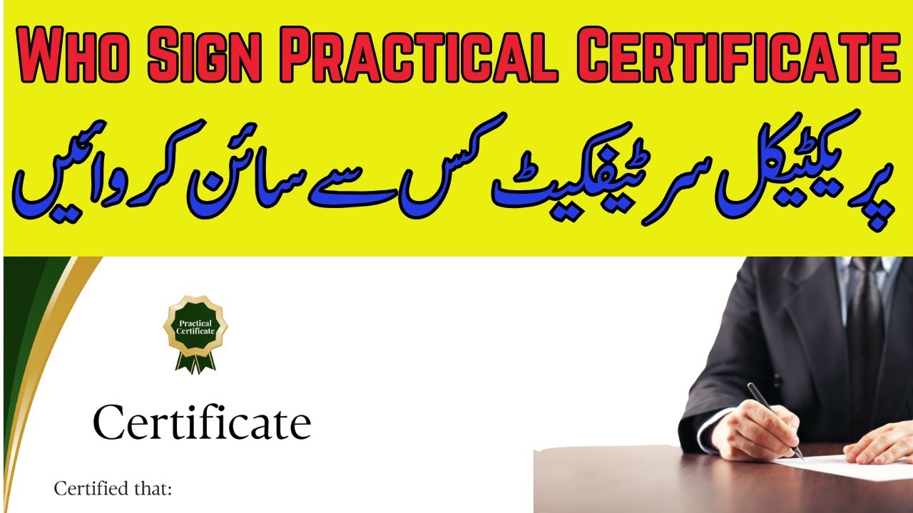 Practical Certificate Fill Up | Practical Certificate Signing Authority ...