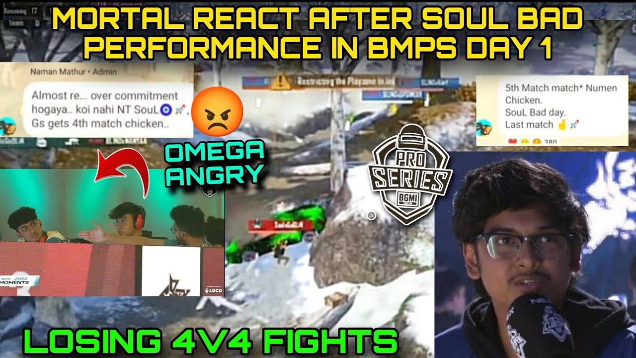 Mortal reaction on soul struggle in bmps day 1 😣 Omega Angry 😡 - YouTube