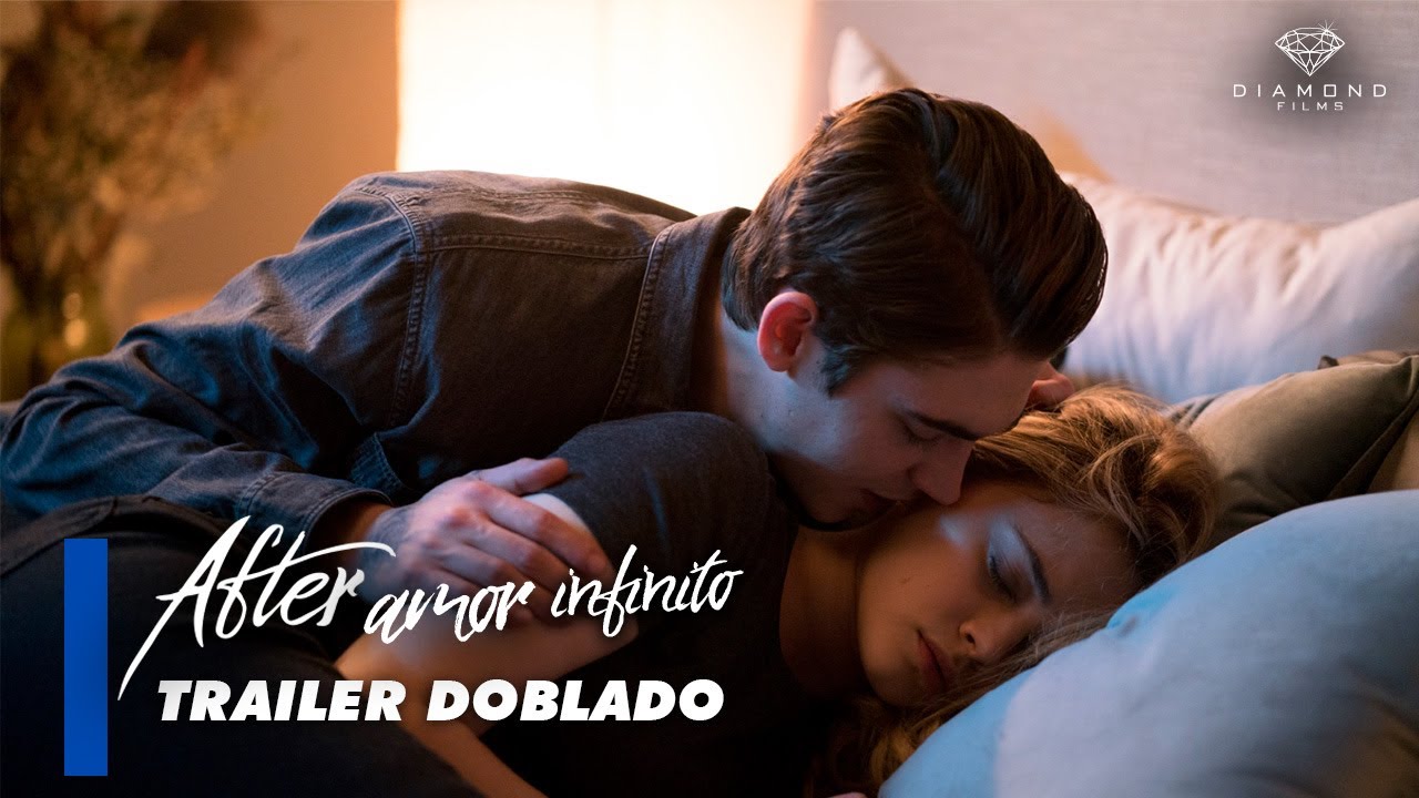 AFTER AMOR INFINITO | TRAILER DOBLADO - YouTube