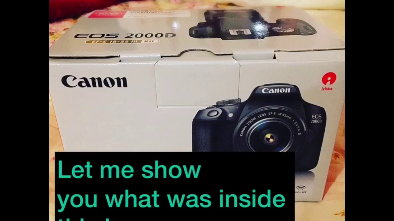 Canon 2000D / What’s inside the box and Sample Shots - YouTube