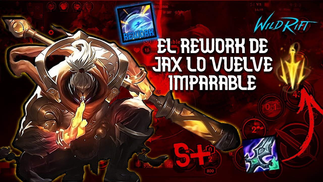 ¡EL REWORK DE JAX *está rotisimo* LO VUELVE IMPARABLE! LA MEJOR Build ...