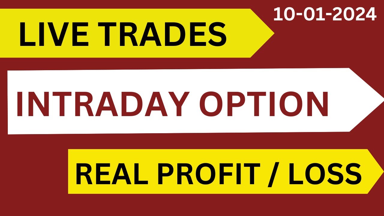 INTRADAY OPTION TRADE WITH REAL PROFIT / LOSS - YouTube