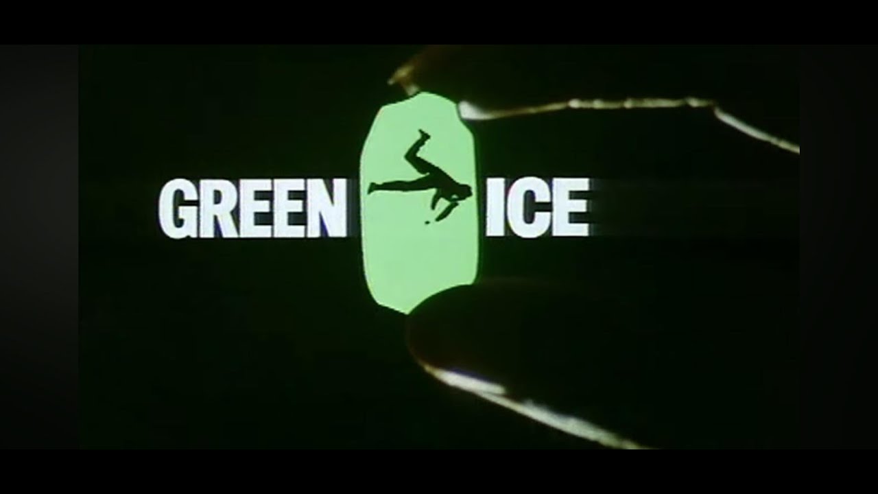 GREEN ICE - 1981 - YouTube