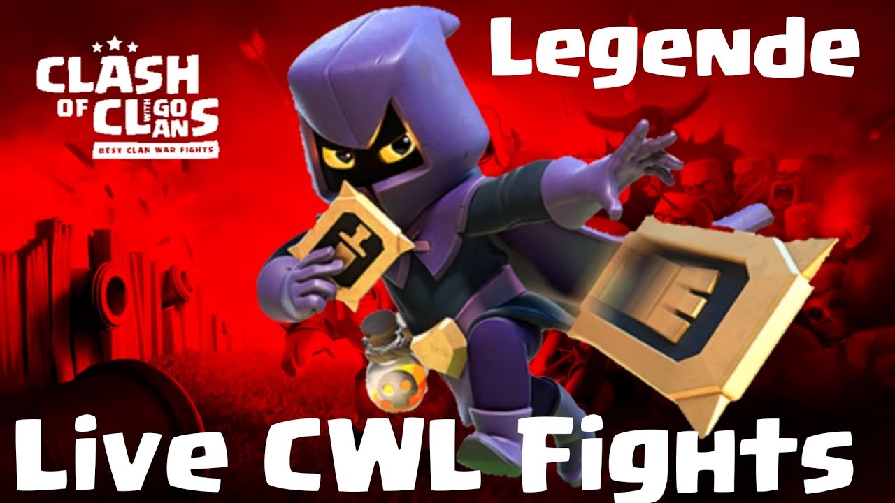 Live CWL Kämpfe und Legenden Liga | clash of clans 02/21 COC CW - YouTube