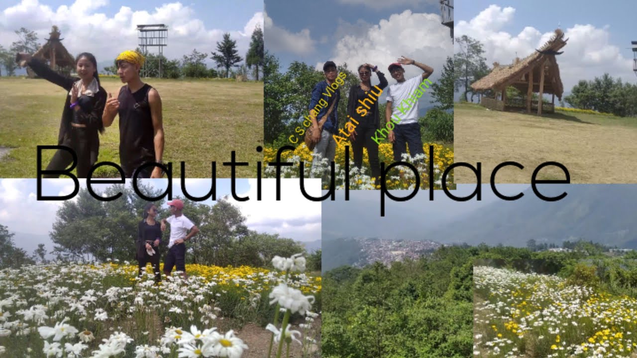 Beautiful place / Tuensang nagaland/// C S chang Vlogs &Atai shiu ...