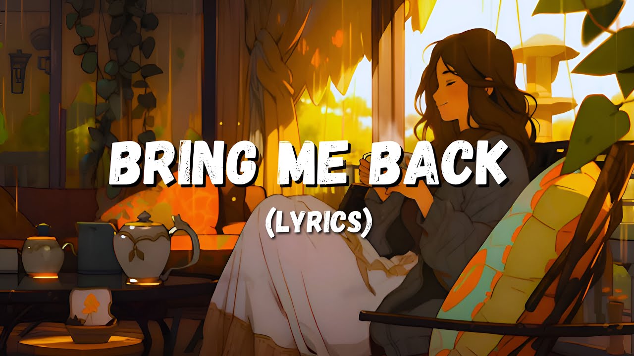 Bring Me Back (Lyrics) ~ A Heartfelt Self-Love Song | Official Music ...