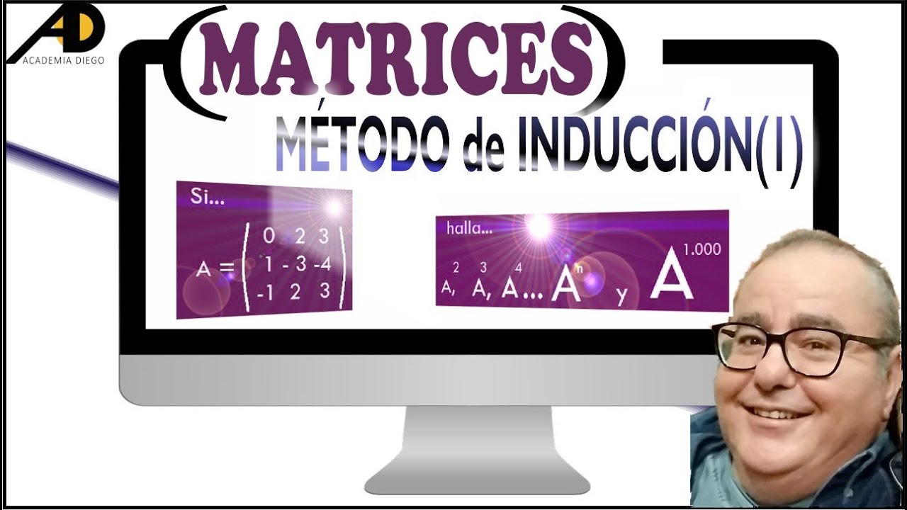 Matrices: método de INDUCCIÓN (I) Ejercicio RESUELTO Academia DIEGO ...