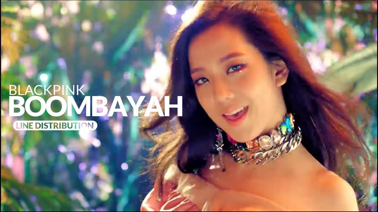BLACKPINK - Boombayah (Line Distribution) - YouTube