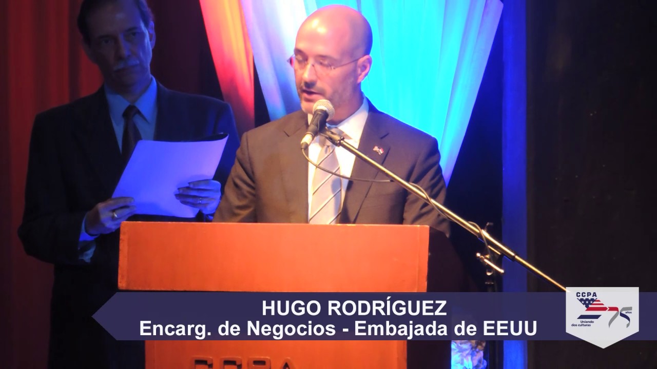Hugo Rodriguez, Encargado de Negocios Embajada EEUU en Paraguay - YouTube