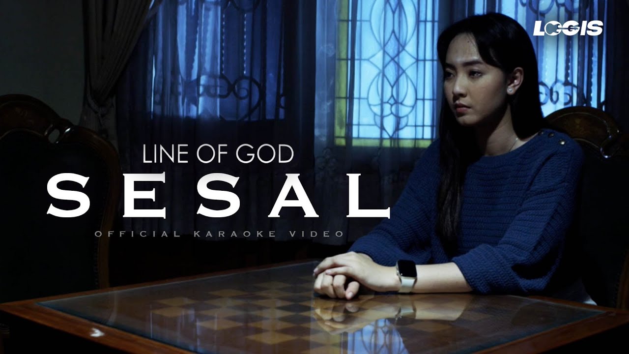 Line Of God - Sesal (Official Karaoke Video) - YouTube