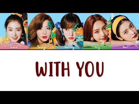 Red Velvet – With You lyrics (Color Coded Han|Rom|Eng)