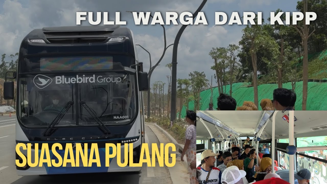 IKN HARI INI ️SUASANA WARGA MENUNGGU BUS JEMPUTAN DARI KIPP - YouTube
