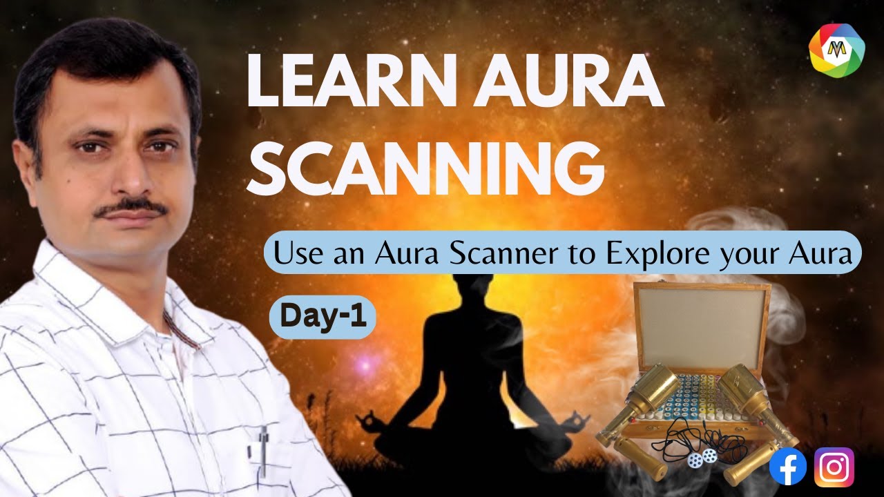 learn aura scanning | सीखे ऑरा स्कैनिंग | औरा स्कैनर कैसे चलाये | Aura ...