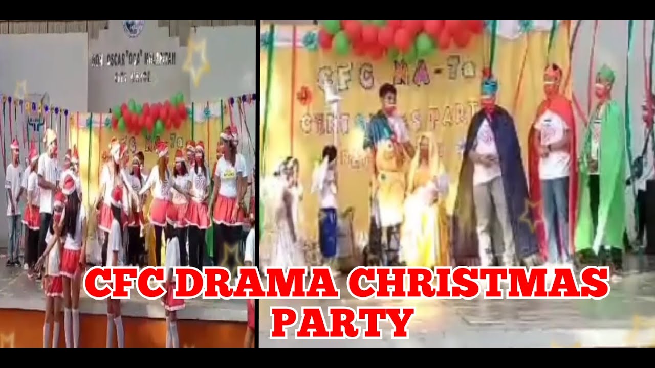 CFC DRAMA CHRISTMAS PARTY - YouTube