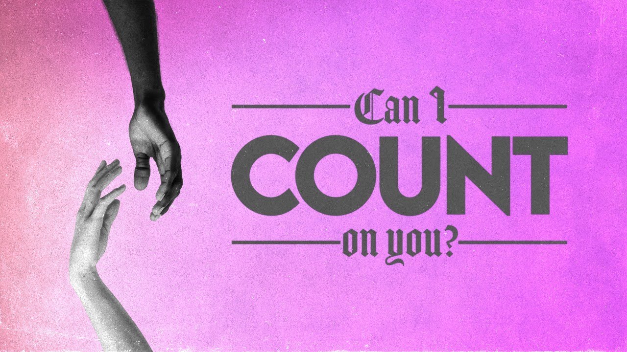 CAN I COUNT ON YOU? // [Week 3] - YouTube