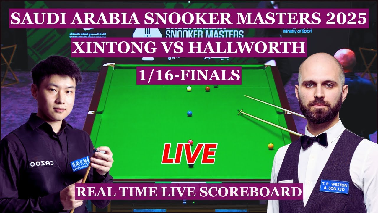 Zhao Xintong vs Steven Hallworth Live Scores: 2025 Saudi Arabia Snooker ...