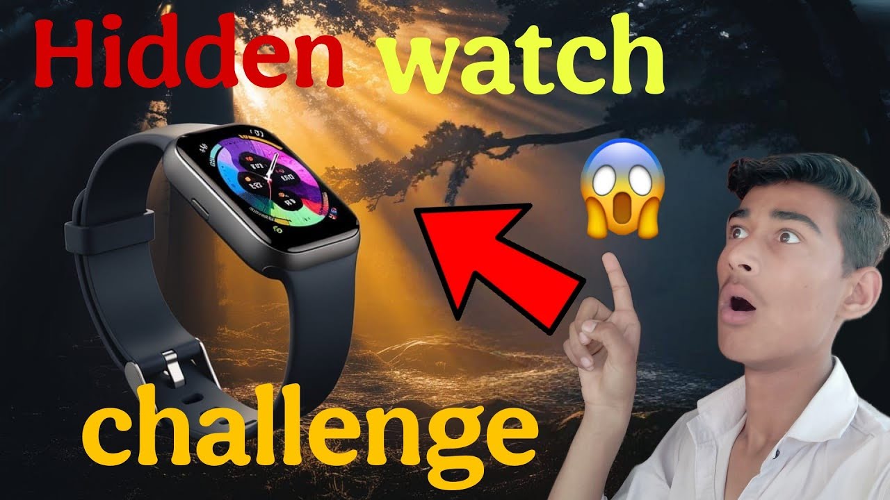 Hidden watch challenge 😱||watch challenge video#viralvideo #challenge # ...