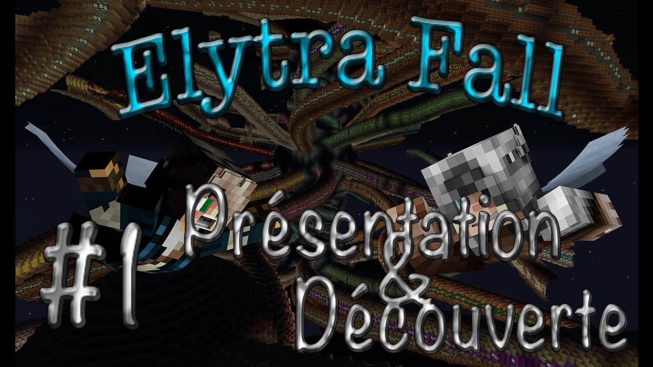 [Map] Elytra Fall [1.9+]: Episode 1 Fr : Présentation et découverte - YouTube