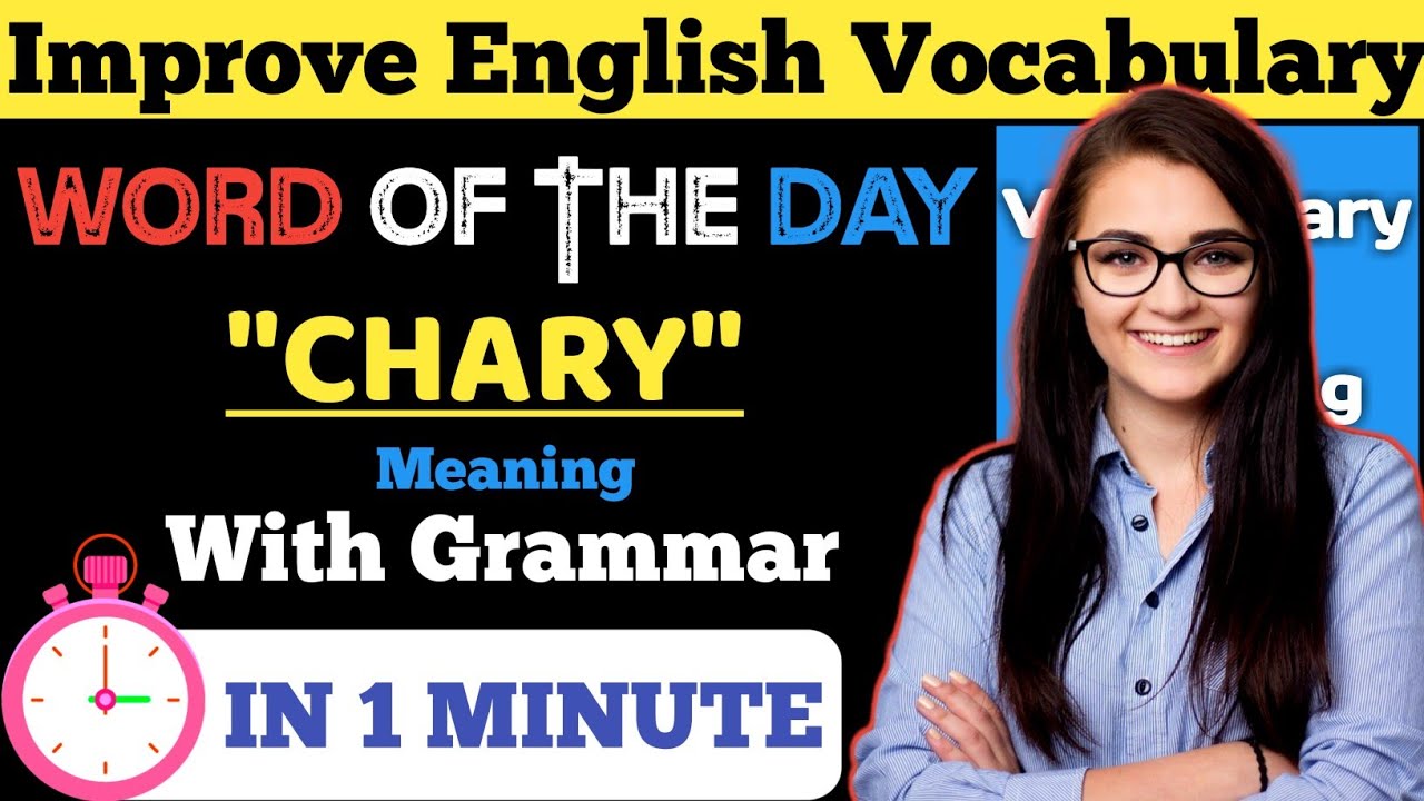 Chary: Meaning and Example| Grammar - YouTube