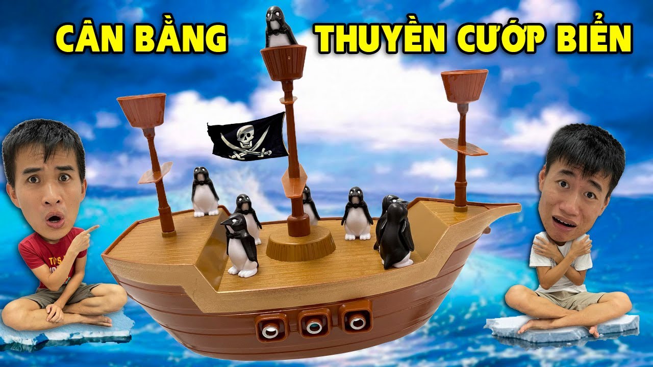Đồ Chơi Giữ Chim Cánh Cụt Thăng Bằng Trên Thuyền Cướp Biển - YouTube