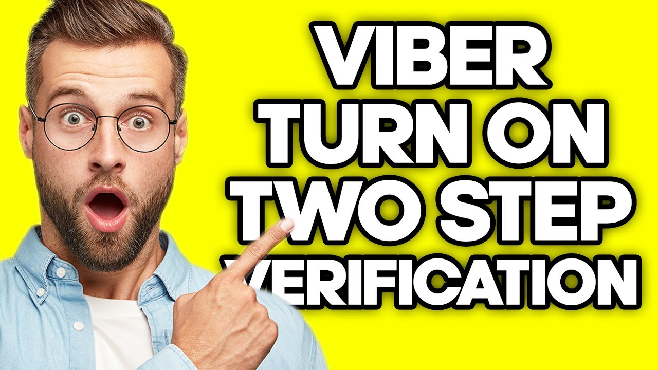 How To Turn On Two Step Verification in Viber (2023) - YouTube