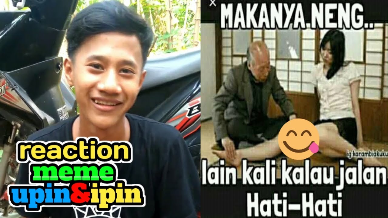 REACTION Meme Upin&Ipin_versi Asep Ngapung - YouTube
