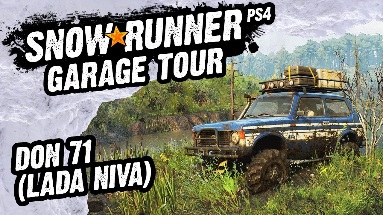 Snow Runner Garage Tour - Don 71 (LADA Niva) - YouTube