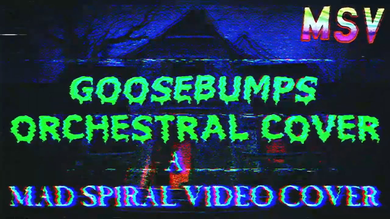 Goosebumps Theme Orchestral Cover - YouTube